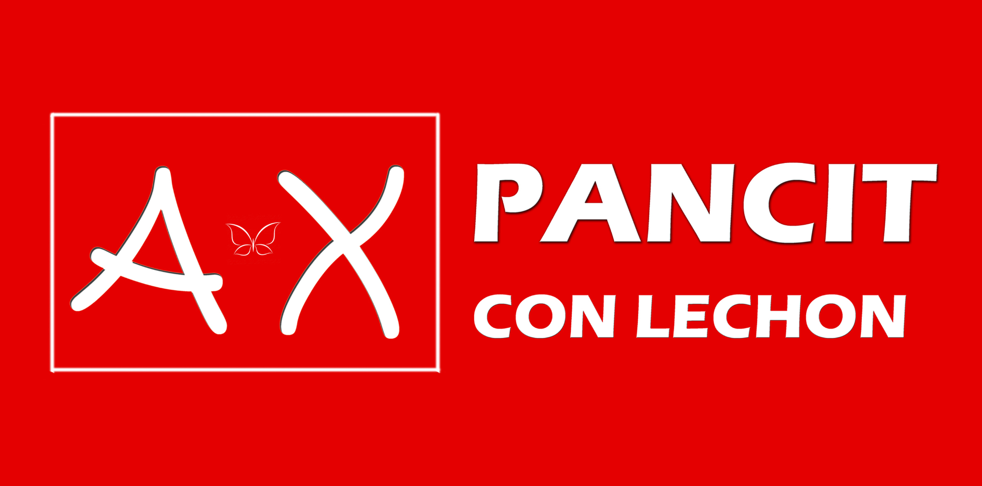 AX Pancit Con Lechon - Order Online